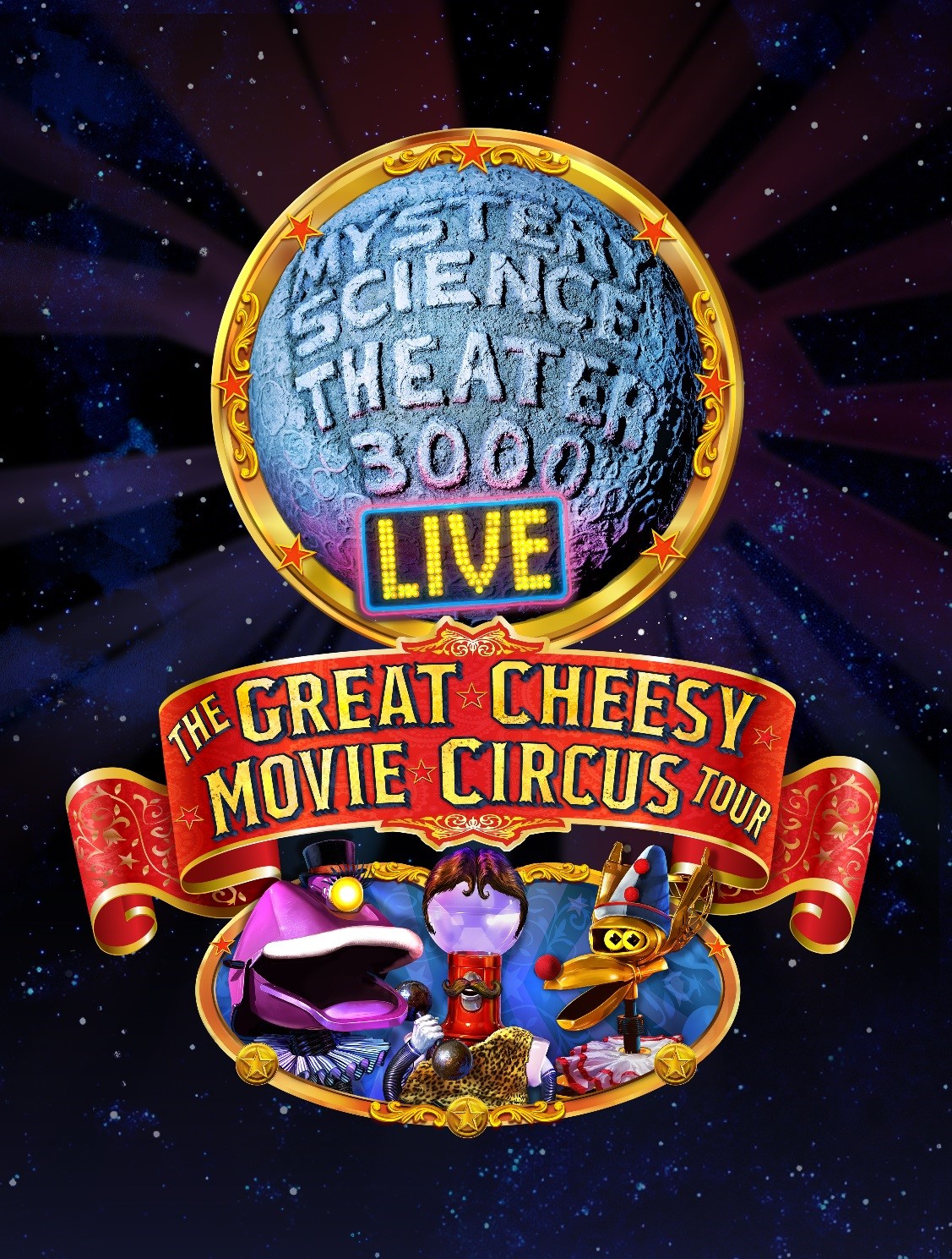 Mystery Science Theater 3000 LIVE: The Great Cheesy Movie Circus Tour ...